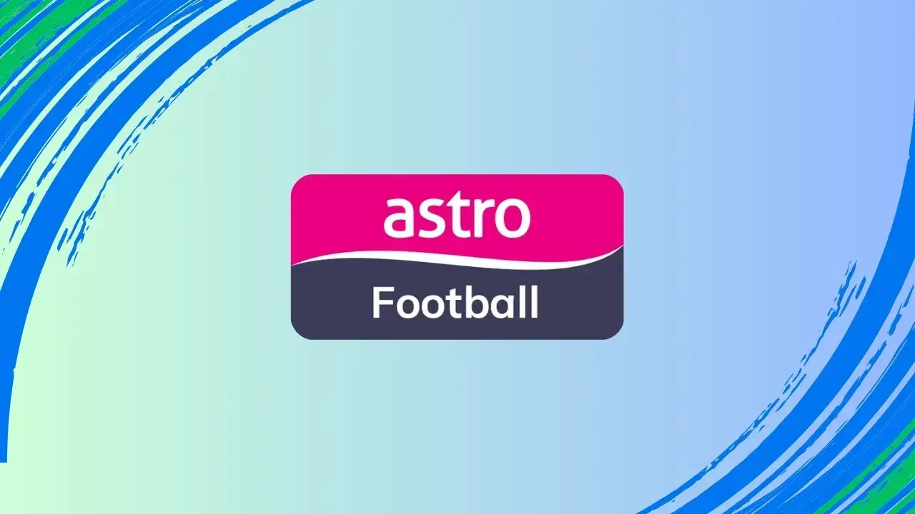 Astro Football TV Live Streaming - TV Malaysia