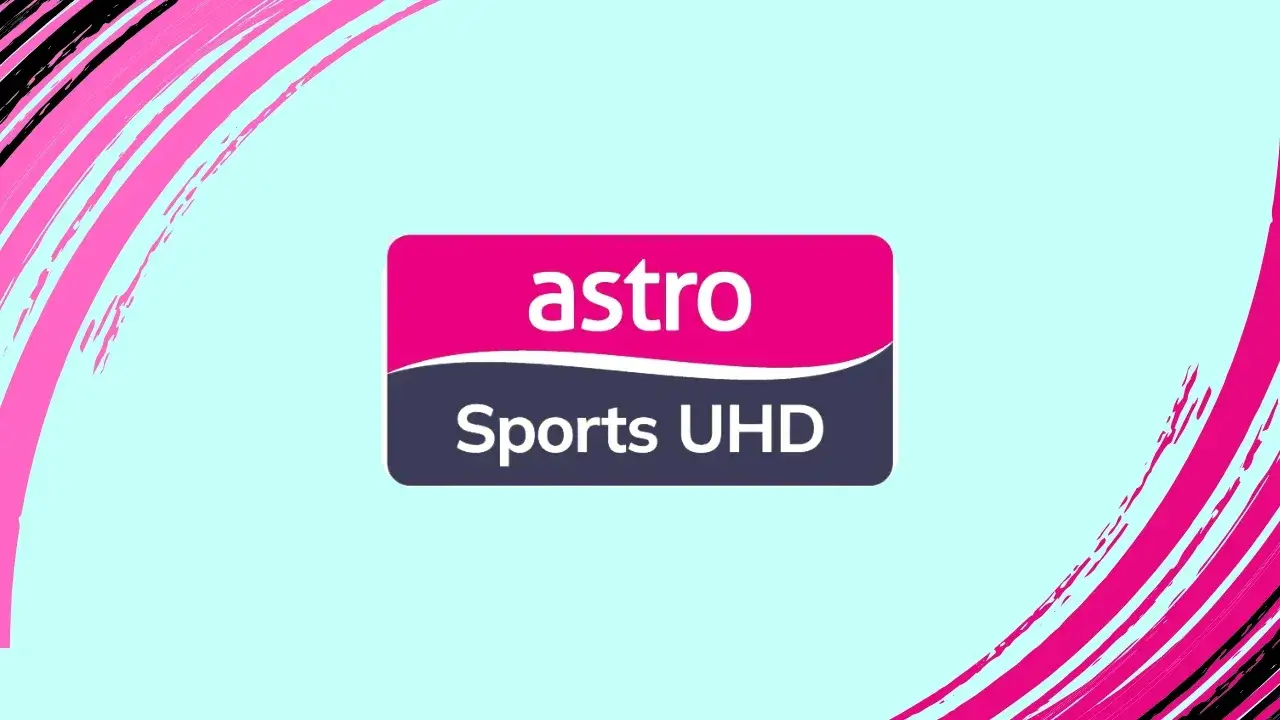 Astro Sports UHD Live Streaming - TV Malaysia