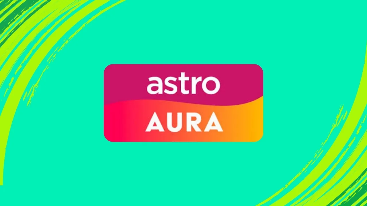 Astro Aura Live Streaming - TV Malaysia